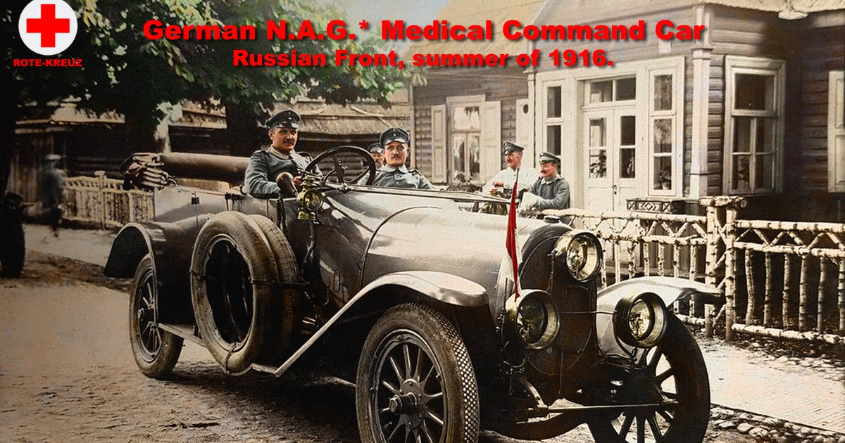 Armored Cars in the WWI: German NAG Medical Command Car. Russian Front ...
