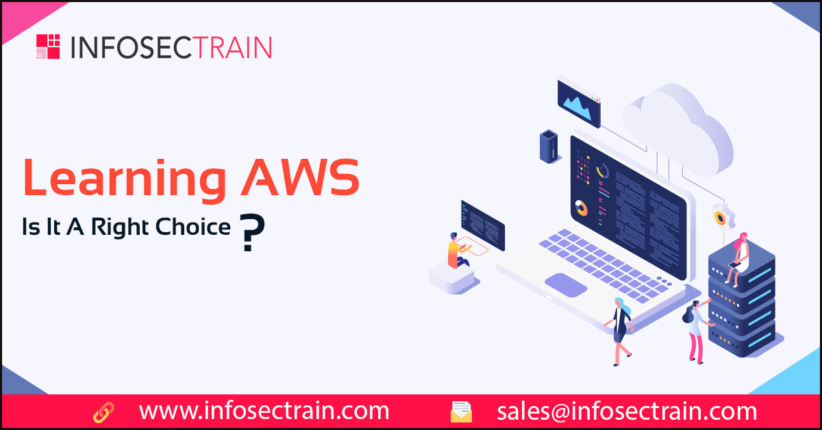 Learning AWS: Is It A Right Choice?