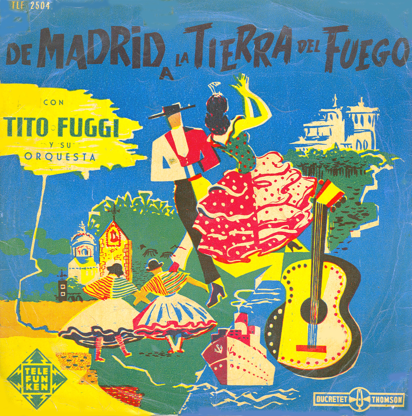 OLD VINYL RESURRECTION: Tito Fuggi y su Orquesta: De Madrid a la Tierra ...