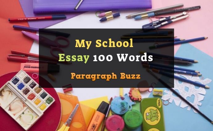 My School Essay 100 Words | Short Essay