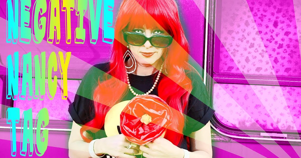 Lulu Snowflake: Negative Nancy Tag- My Thoughts on Negativity