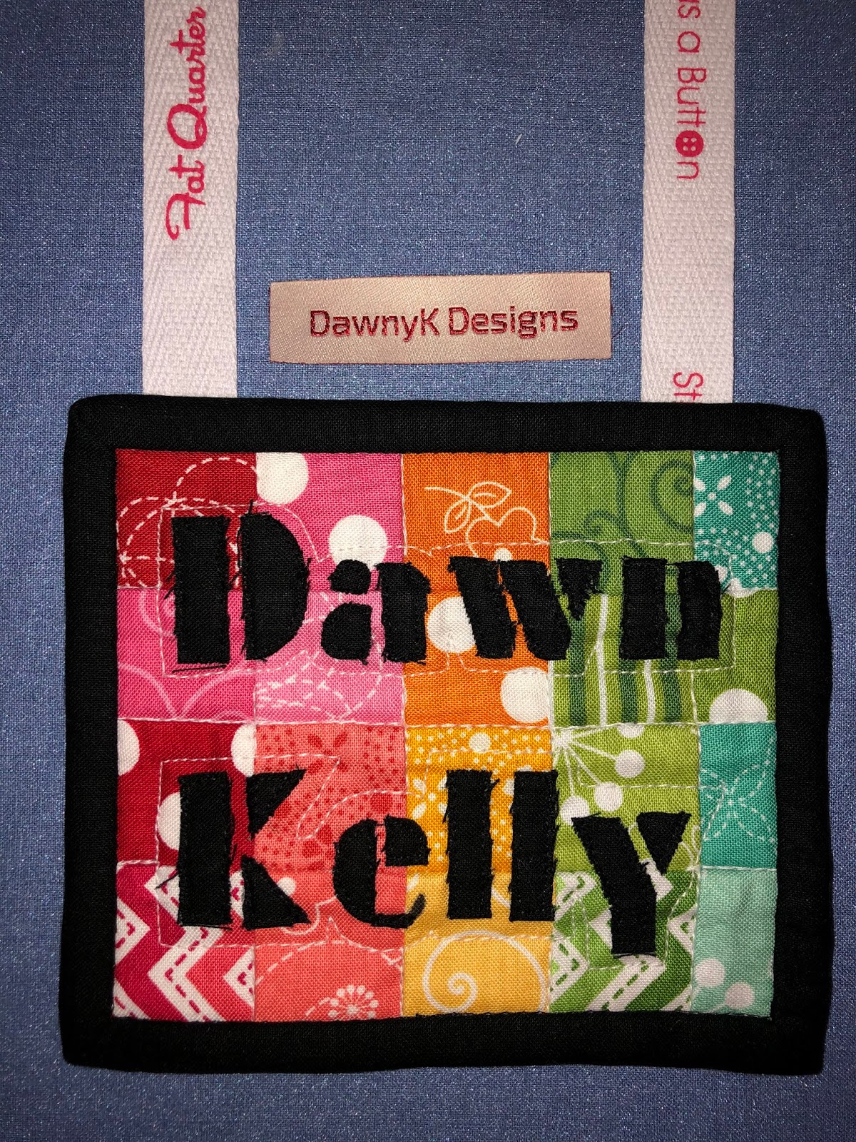Quilt Guild Name Tag Challenge - One Monthly Goal met