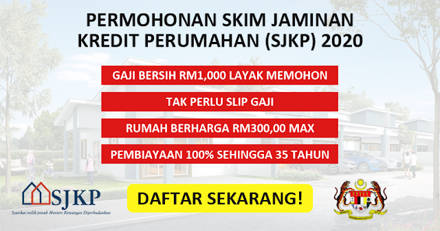Permohonan Skim Jaminan Kredit Perumahan (SJKP) 2020 | KERJAKINI