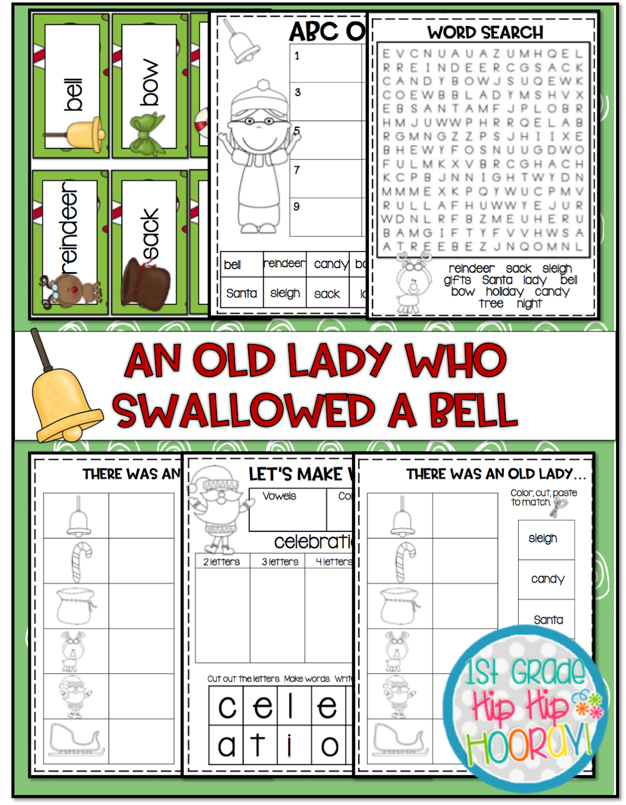 1st Grade Hip Hip Hooray!: Old Lady Who Swallowed a Bell
