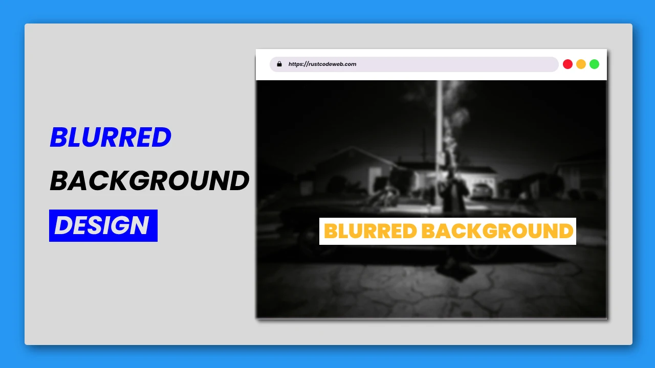 Blurred Image Background | Rustcode | RUSTCODE
