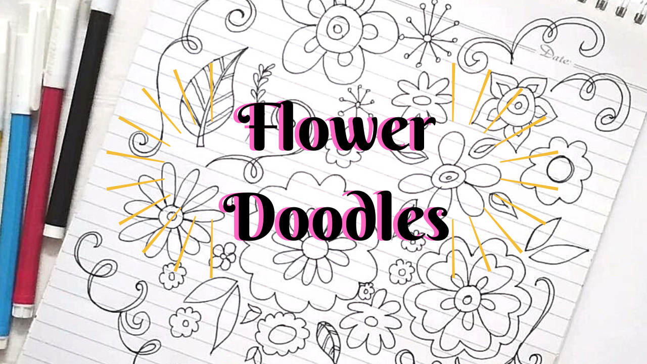 Flower Doodles | Doodles & Tutorials