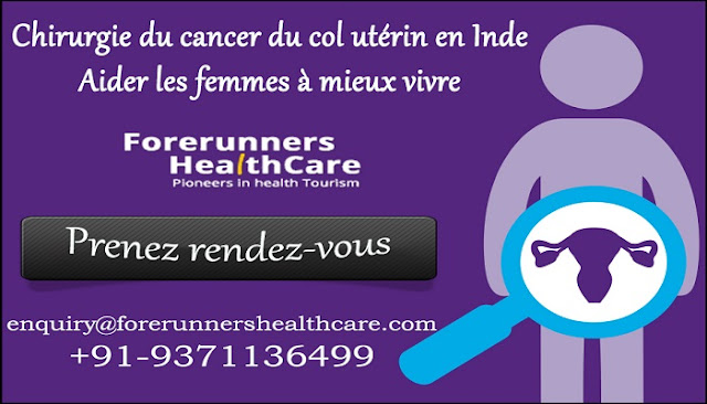 Chirurgie du cancer du col utérin en Inde Aider les femmes à mieux vivre
