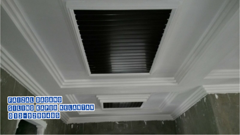 SILING KAPUR DI KELANTAN : SILING KAPUR / PLASTER CEILING MODEN