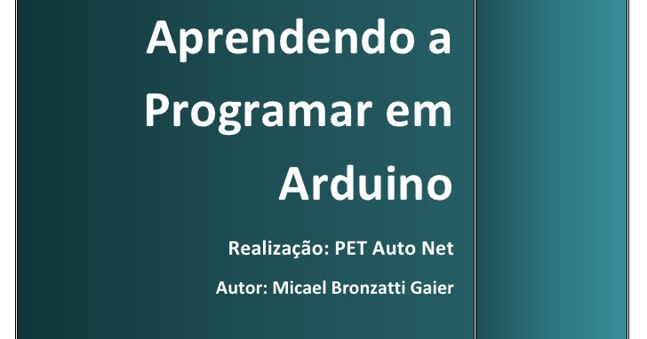 Aprendendo A Programar Em Arduino - Universo Livros