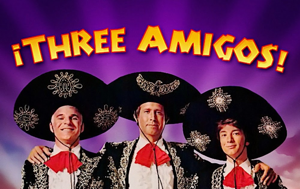 The Three Amigos - What's up With That?