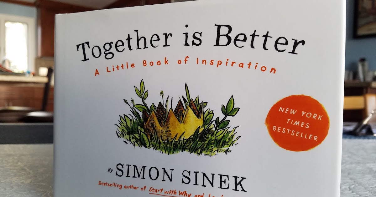 Climbing The Brick Wall: Book of the Week: "Together is Better" by ...