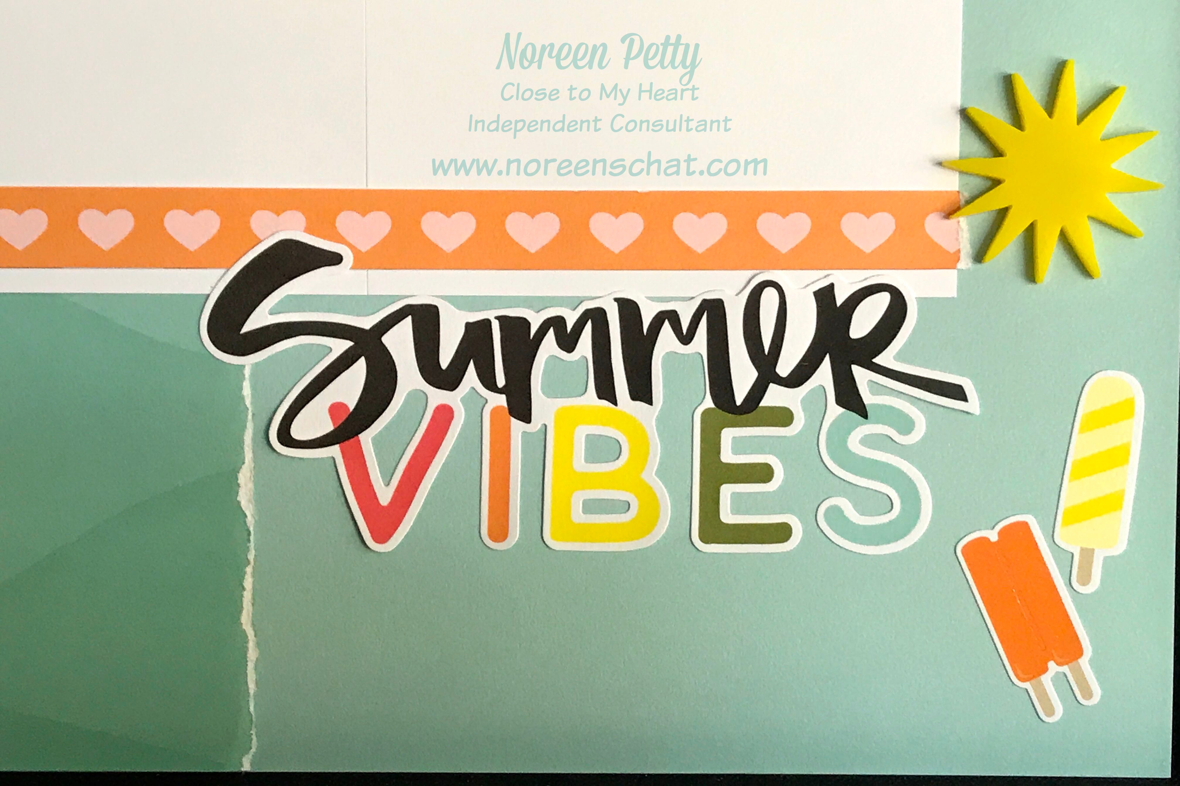 Noreen's Scrap N Chat: CTMH Summer Vibes Scrapbook Layout