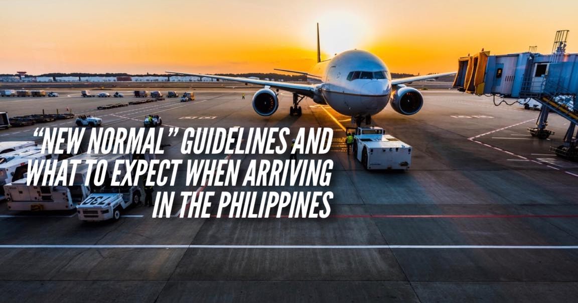 "NEW NORMAL" GUIDELINES and What to Expect when Arriving in the ...