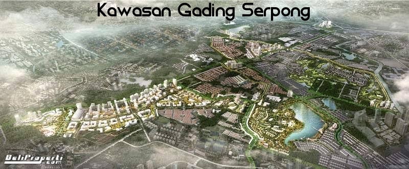 Tentang Kawasan Gading Serpong