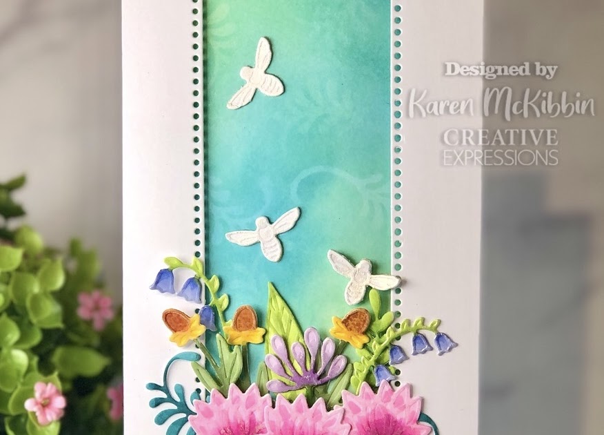 Karens Kardzz: Creative Expressions Floral Birthday Card