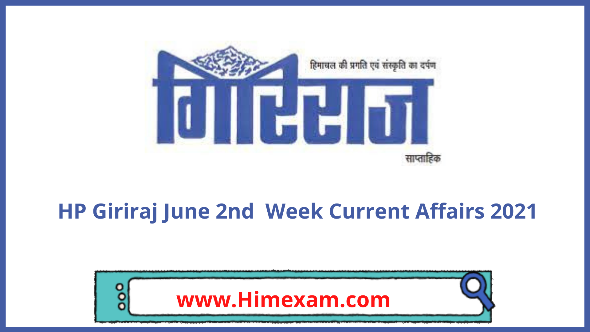HP Giriraj June 2nd Week Current Affairs 2021 In English - Himexam.com