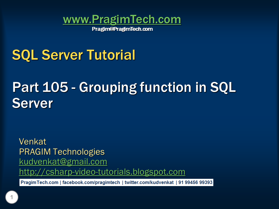 Sql Server Net And C Video Tutorial Grouping Function In Sql Server