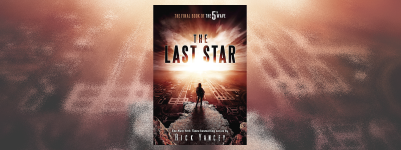 Review of The Last Star by Rick Yancey