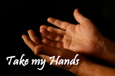 Take my Hands and Make Them as Your Own | GodSongs.net