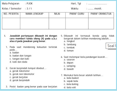Soal UAS PJOK Kelas 3 Semester 1 Dan Kunci Jawaban ( Tahun Pelajaran 2018/2019 ) | RPP KURTILAS SD