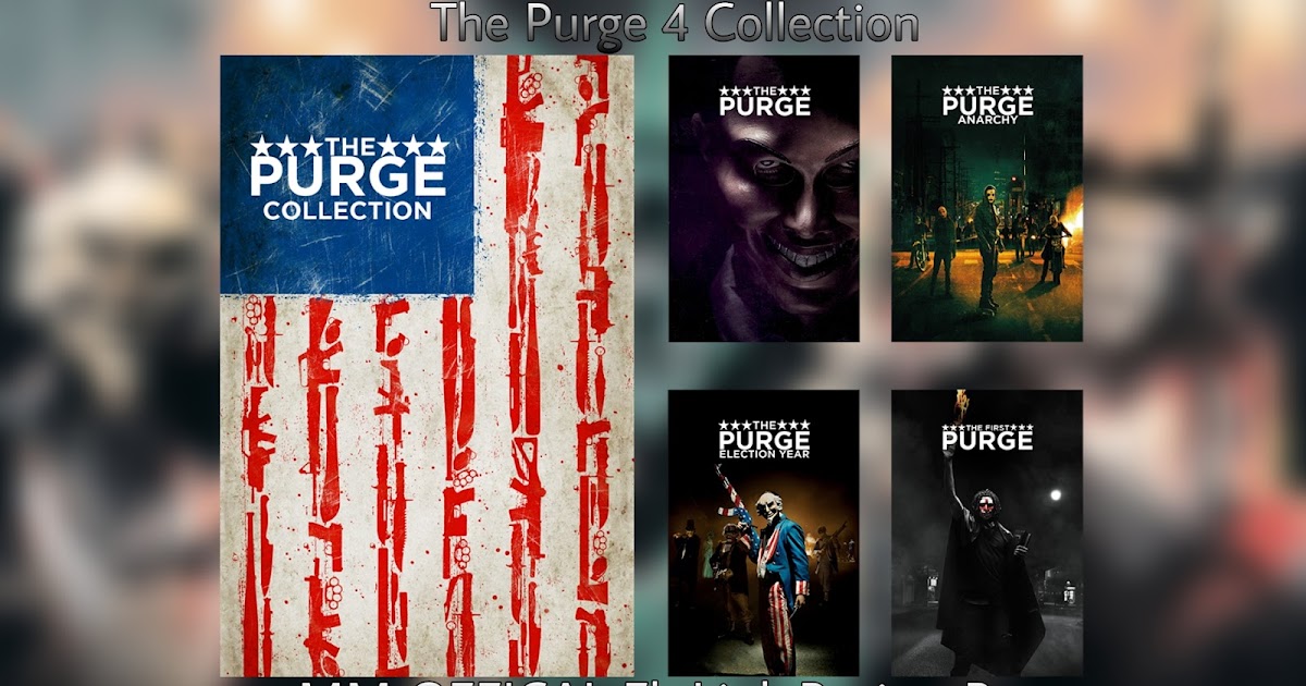 The Purge Collection (2013 - 2018)