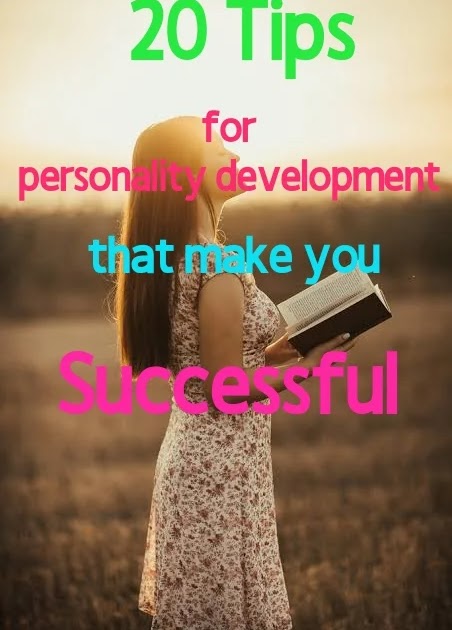 20 Tips of Personality Development