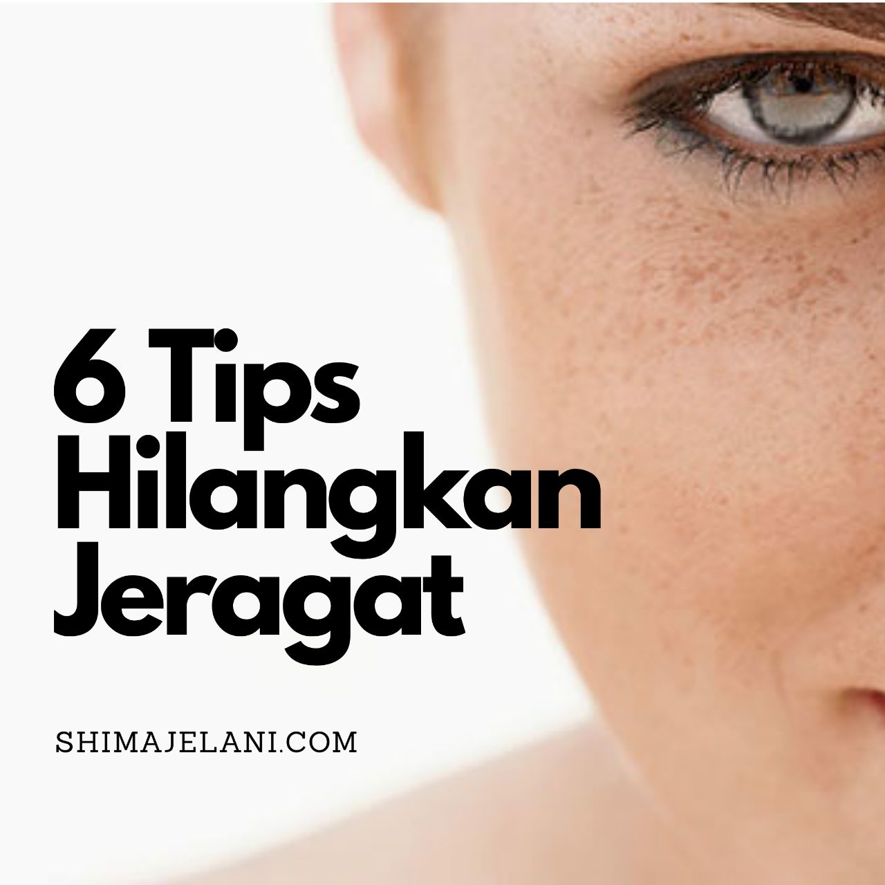 6 Tips Hilangkan Jeragat