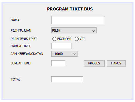 Algoritma Pemprograman : PROGRAM APLIKASI TIKET BUS