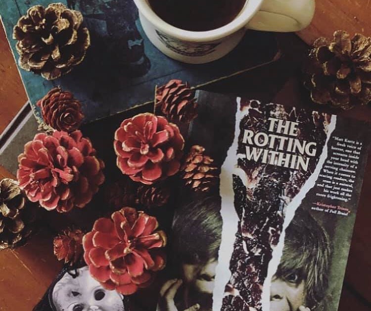 Book Review: The Rotting Within by Matt Kurtz