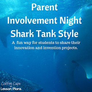 Hosting our Parent Night: Shark Tank Style! | Coffee Cups and Lesson ...