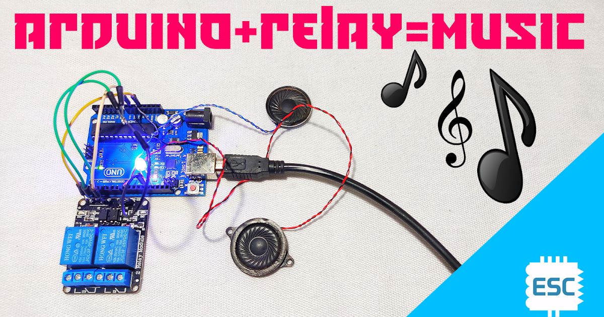 EDISON SCIENCE CORNER: music with relay and arduino