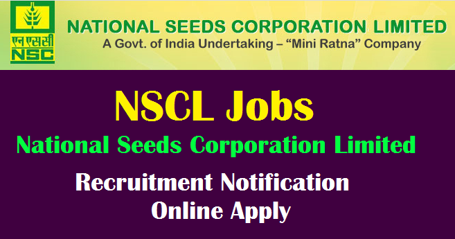 NSCL Jobs 2020 National Seeds Corporation Limited Recruitment ...