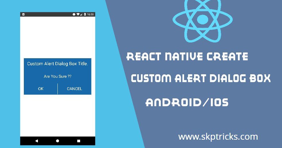 React Native Create Custom Alert Dialog Box SKPTRICKS react-native-create-custom-alert-dialog-box-skptricks