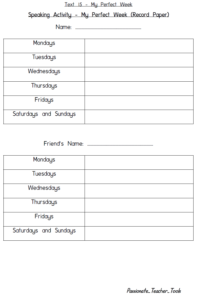 Passionate Teacher Tools: Text 15 - My Perfect Week (With Activities)