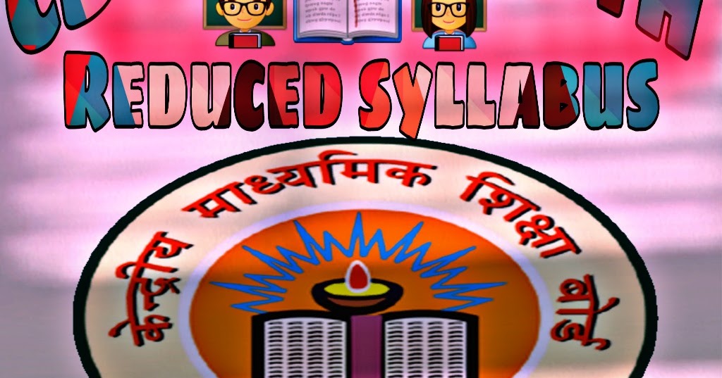 CBSE class 12 reduced 30% syllabus details 2020-2021 | CBSE new ...
