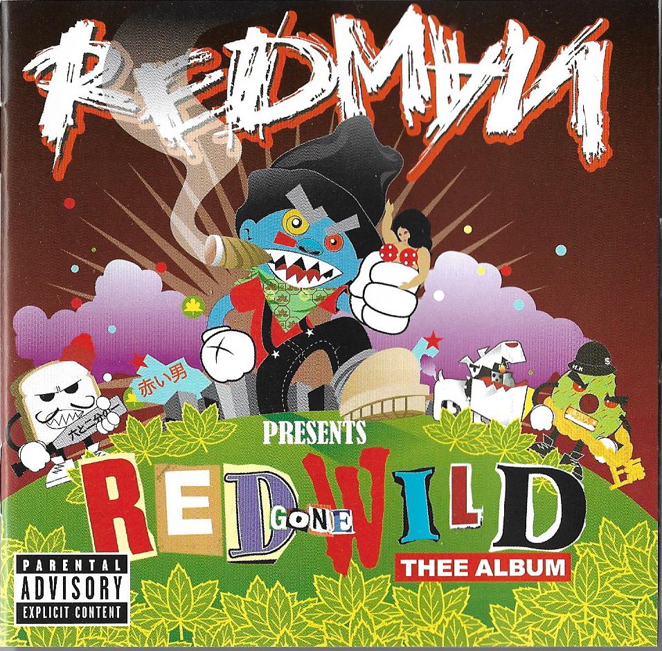 OLAS UN BEKONS HIP-HOP & FUNK BLOG: Redman - Red Gone Wild: Thee Album ...