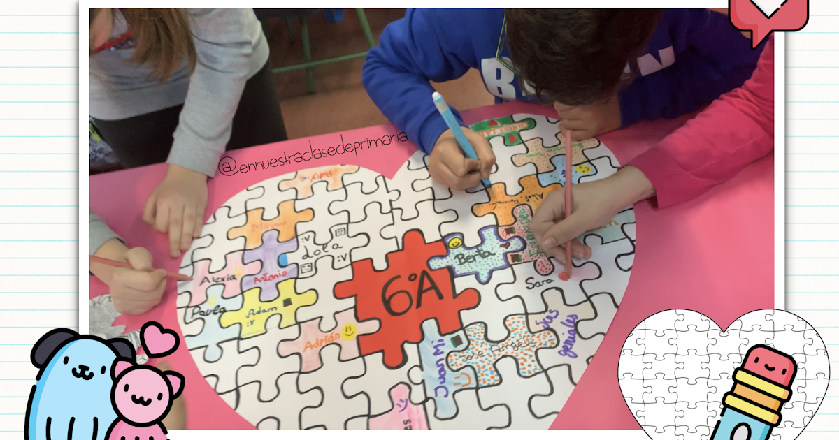 En nuestra clase de Primaria: PUZZLE CORAZÓN COHESIÓN GRUPAL