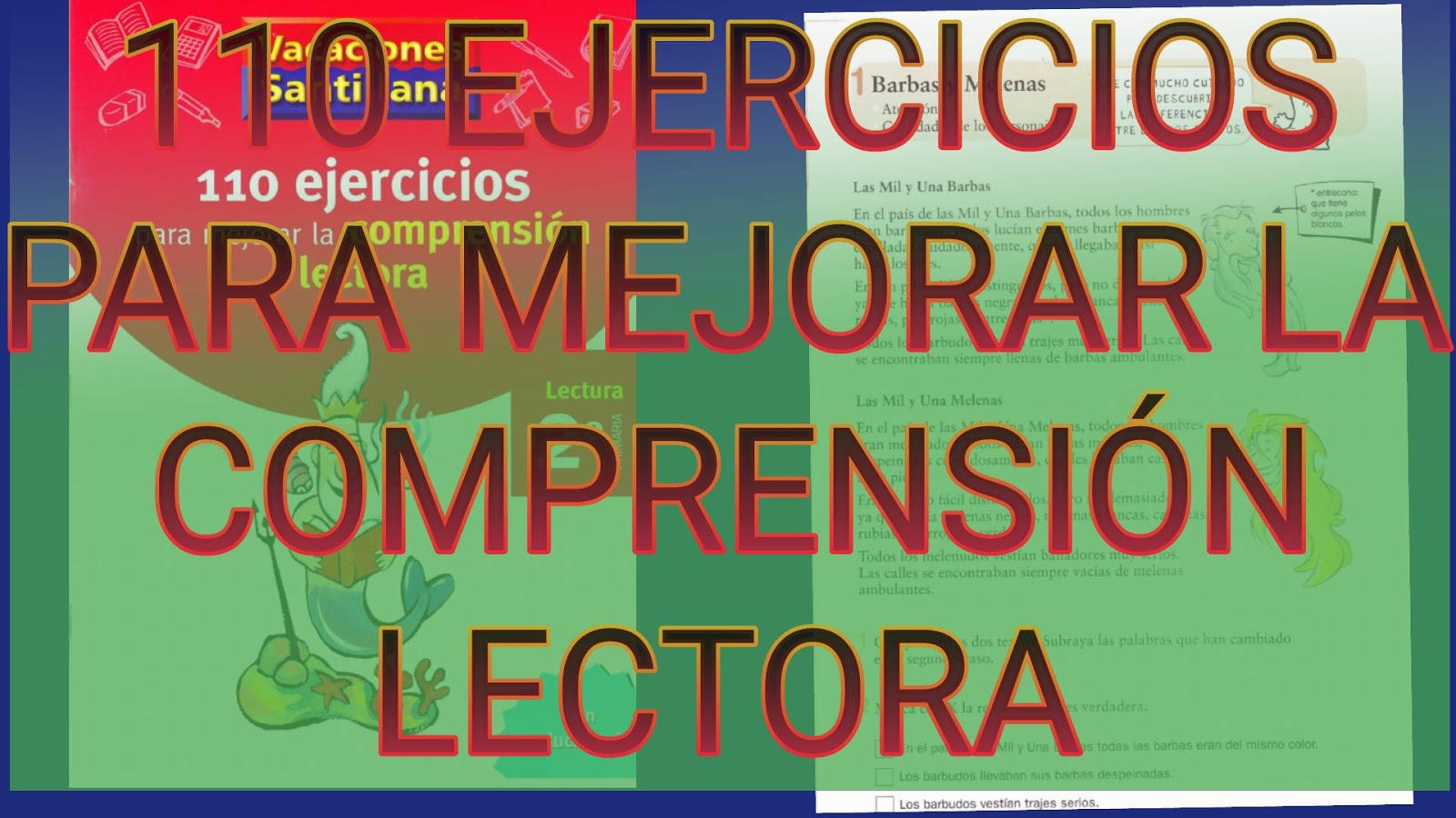 110 EJERCICIOS PARA MEJORAR LA COMPRENSIÓN LECTORA 2º PRIMARIA - MILTON ...