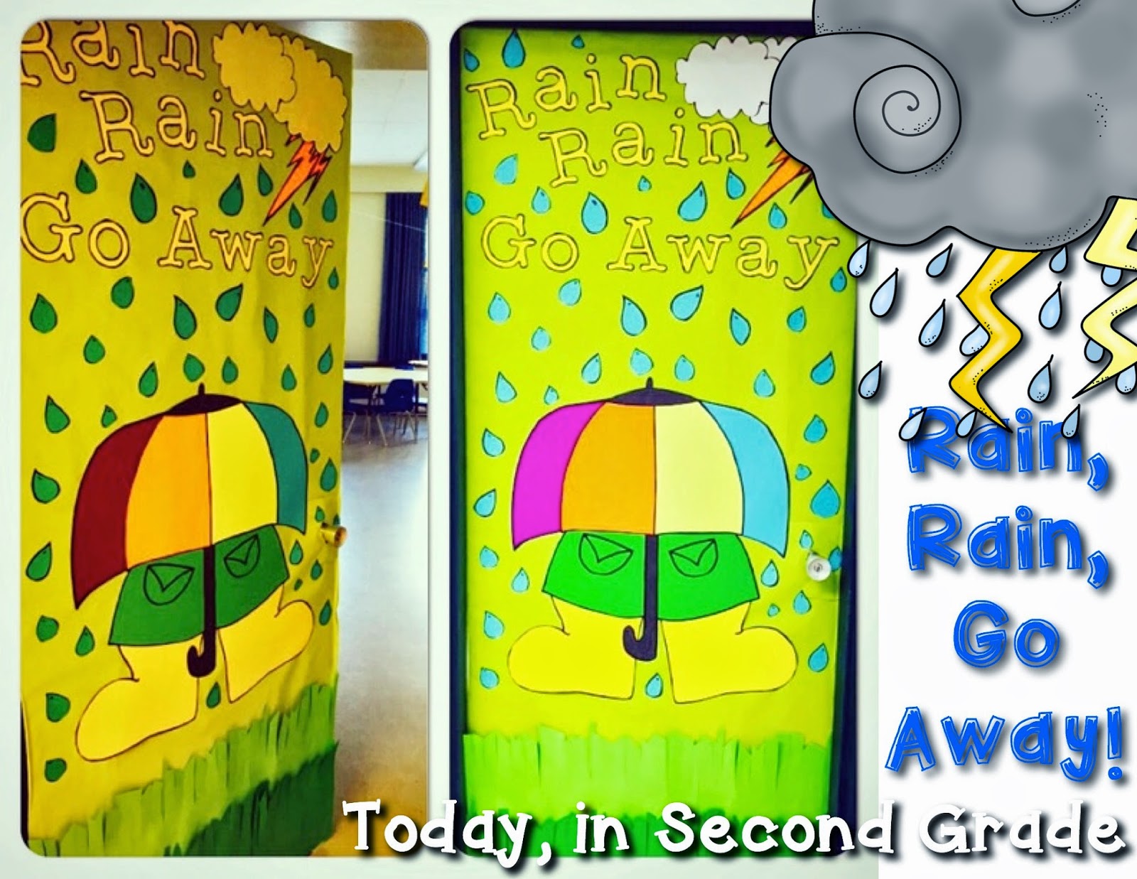 Rain, Rain, Go Away! - Today in Second Grade