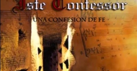 Coro IEP Viña Del Mar-Iste Confessor- ~ Discos Cristianos