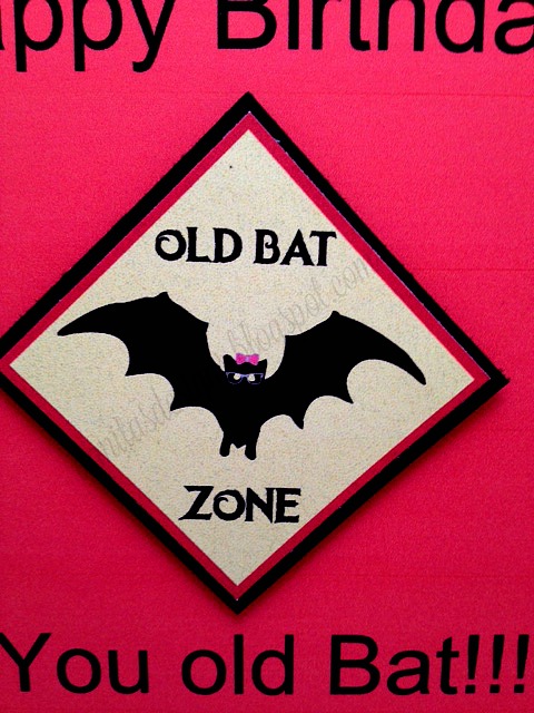 Danita's Designs!!! : "Old Bat" Birthday Card