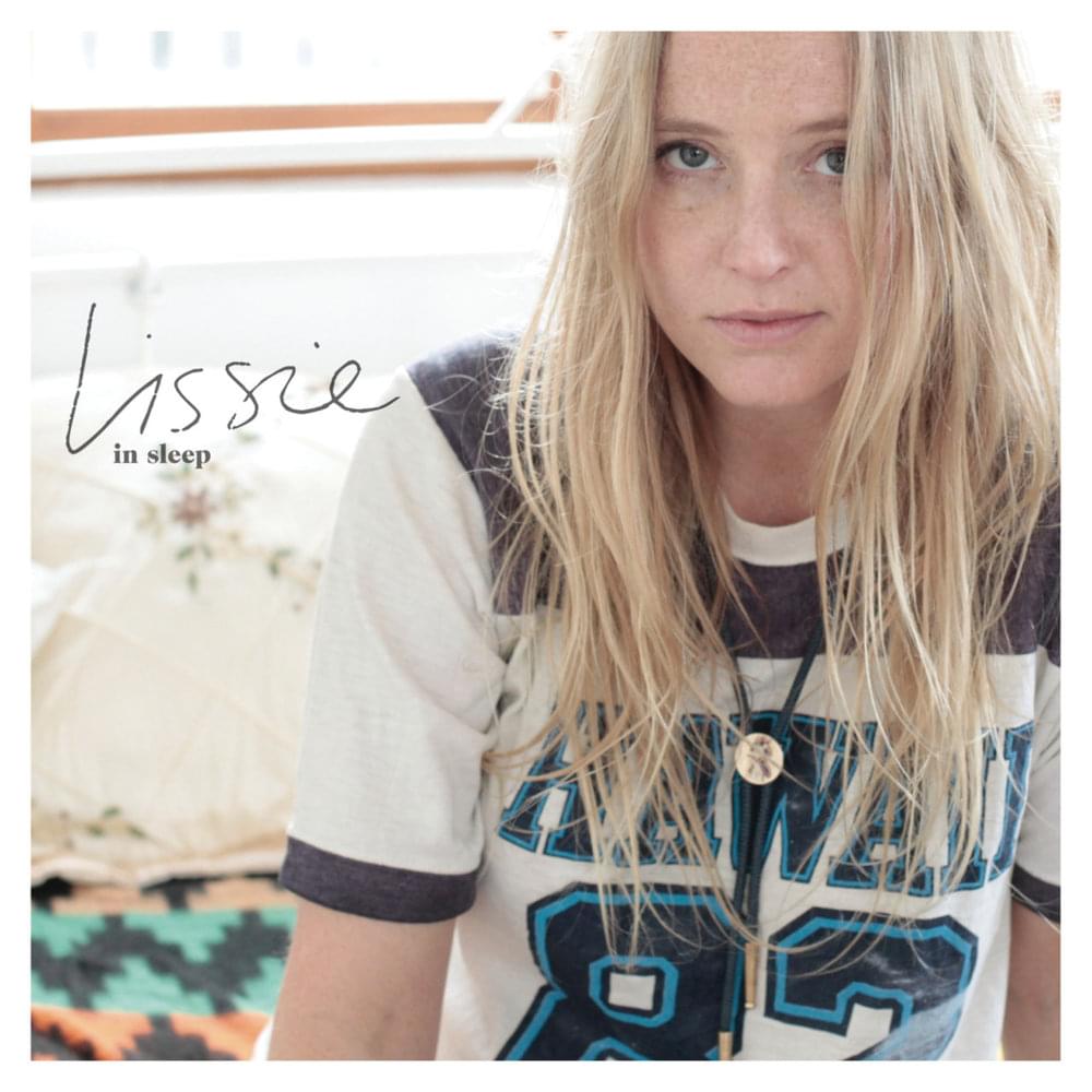 MUSICINMOUTH ------: Lissie - Sólo en sueños
