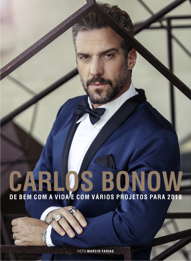 CAPA: Carlos Bonow de bem com a vida e com vários projetos para 2018 ...