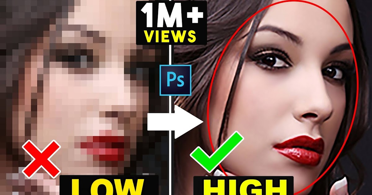 How to depixelate Images and Convert into the high-quality photos in Adobe Photoshop