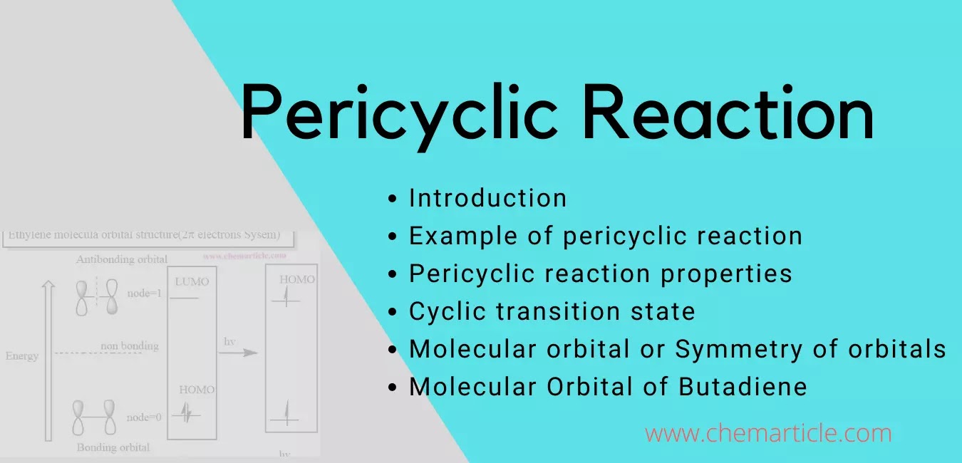 What is the pericyclic reaction? -Introduction class notes-chemarticle
