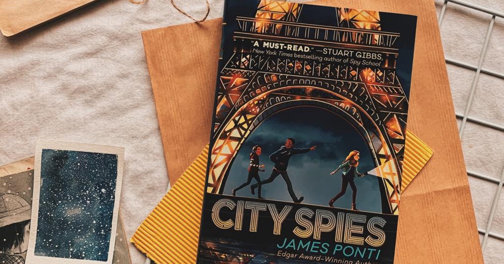 The Sixth Book I Finished in May: City Spies by James Ponti
