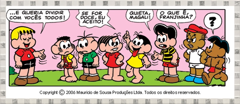 Tirinhas Turma Da Monica A Ordem Natural Das Coisas