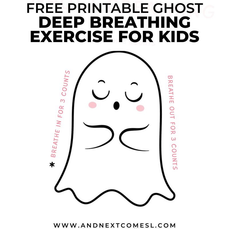 Ghost Deep Breathing Exercise {Free Printable Poster Included!} | And ...