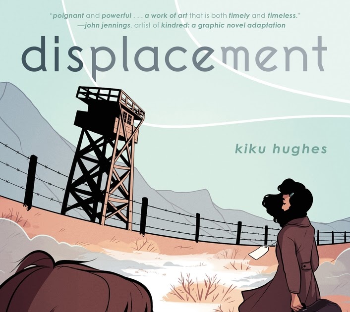 YA Review: Displacement by Kiku Hughes | Helen's Book Blog