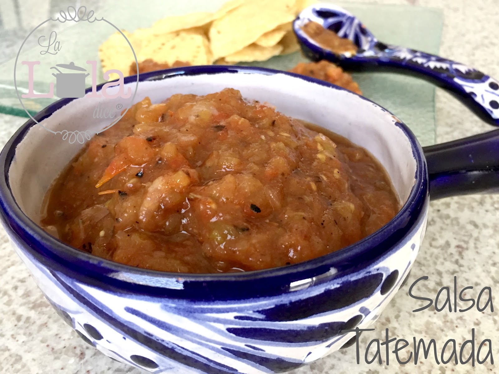 Salsa Tatemada de Tomate | La Lola Dice